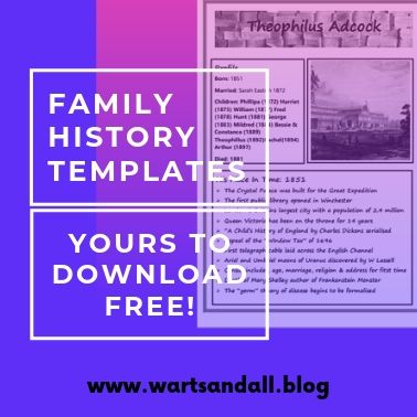 Writing Family History Templates – Warts And All