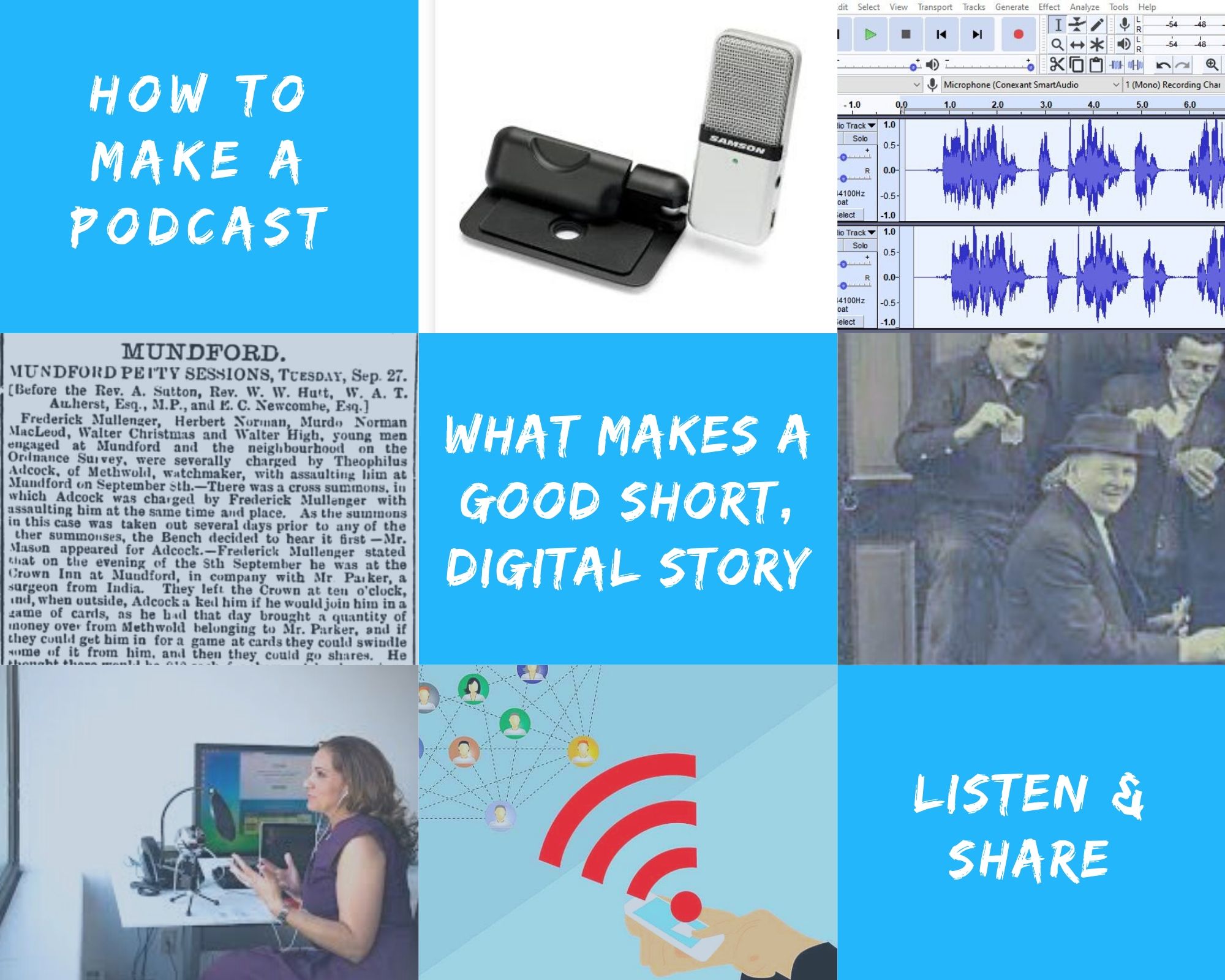 Digital Story Telling: What, How, Listen – Warts And All
